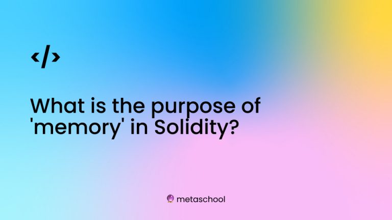 What is the purpose of memory in Solidity?