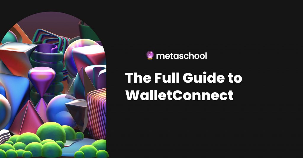 15 WalletConnect Compatible Wallets ( Steps to Setup WalletConnet)
