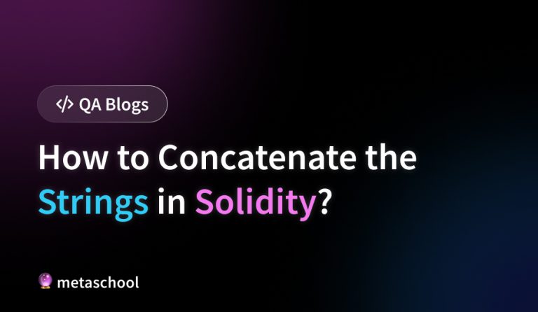 How To Concatenate The Strings In Solidity