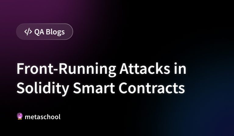 Front-Running Attacks in Solidity Smart Contracts