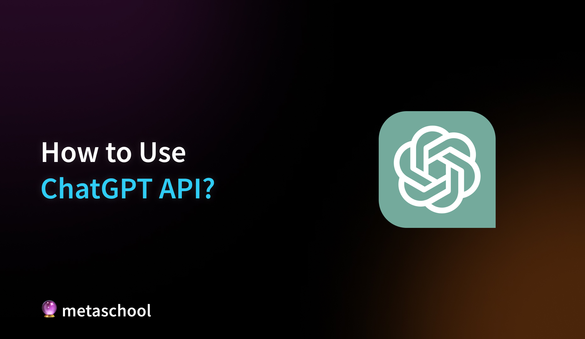 Complete Guide to ChatGPT APIs | Chat GPT API