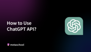 Complete Guide to ChatGPT APIs | Chat GPT API