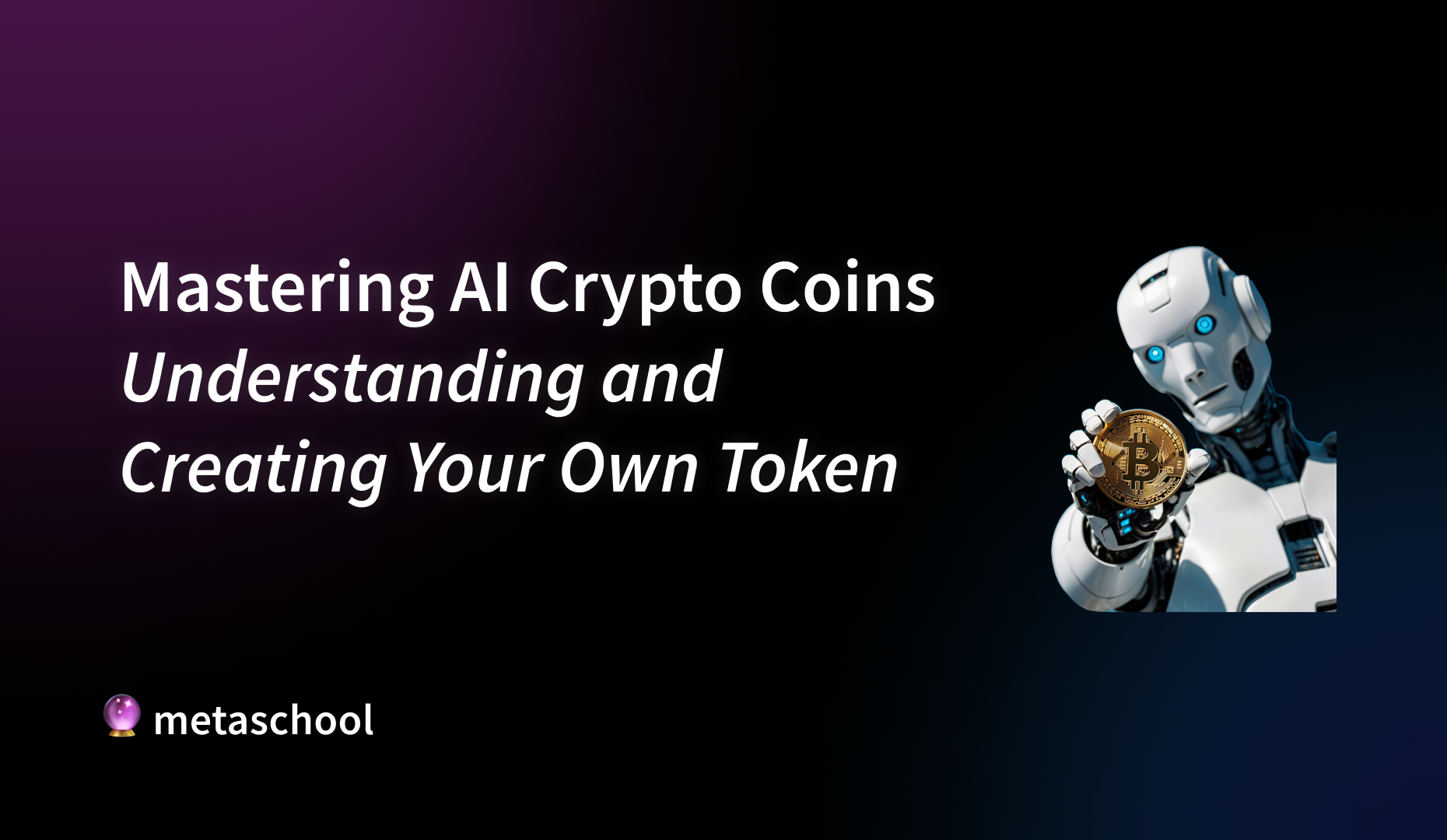 Mastering AI Crypto Coins: Understanding and Creating Your Own Token