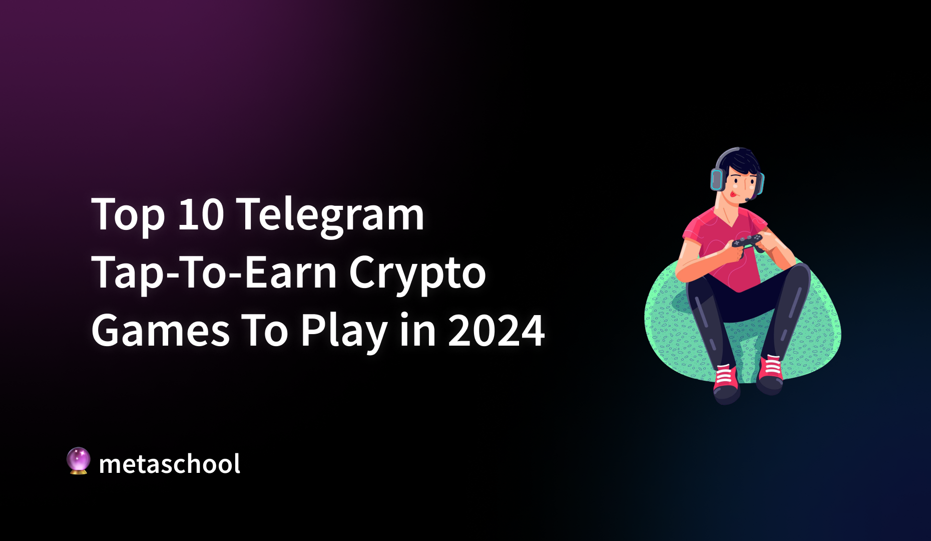 Top 10 Telegram Tap-To-Earn Crypto Games To Play in 2024
